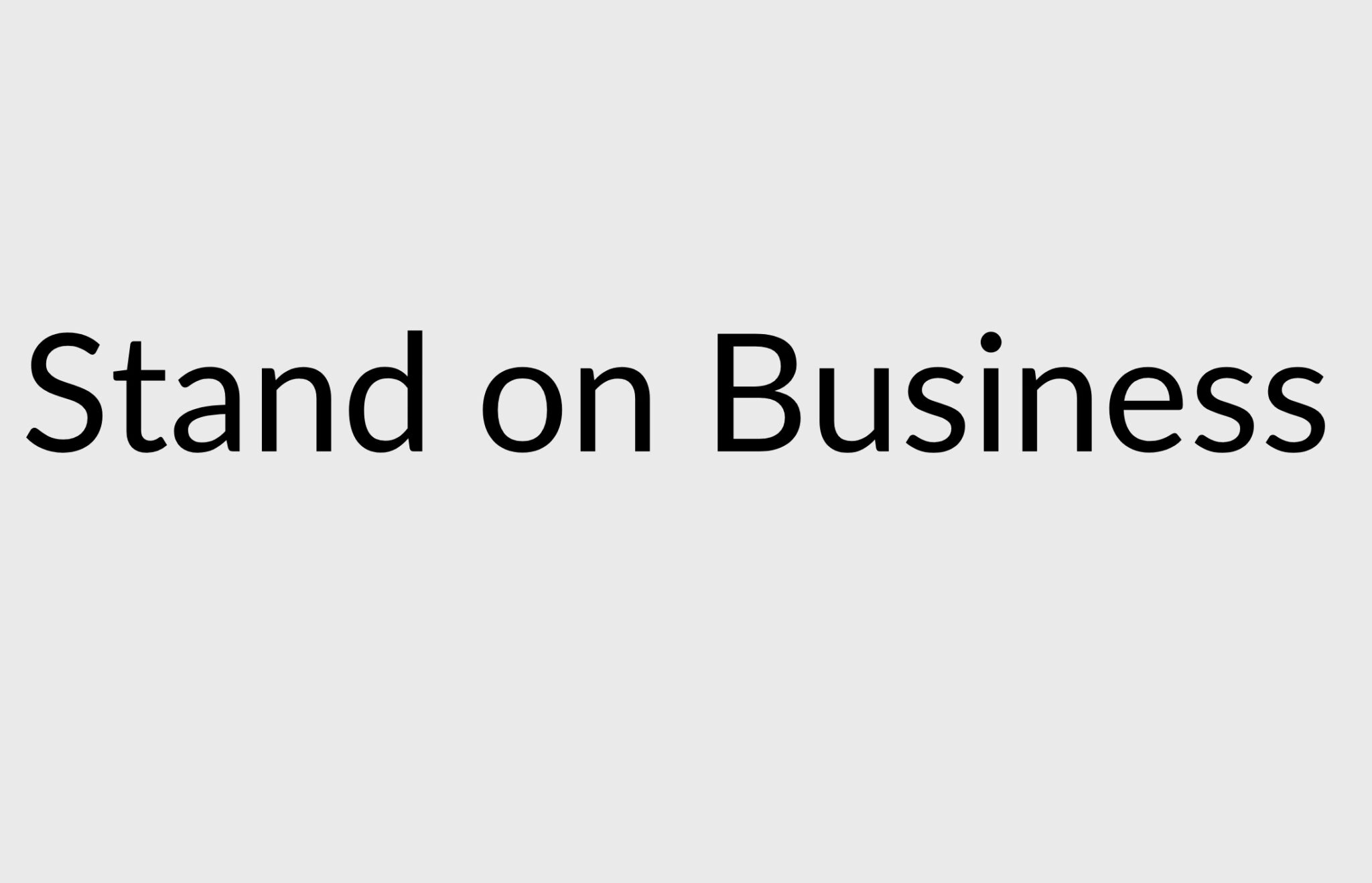 Standing on Business: The Modern Mindset of Accountability and Action ...